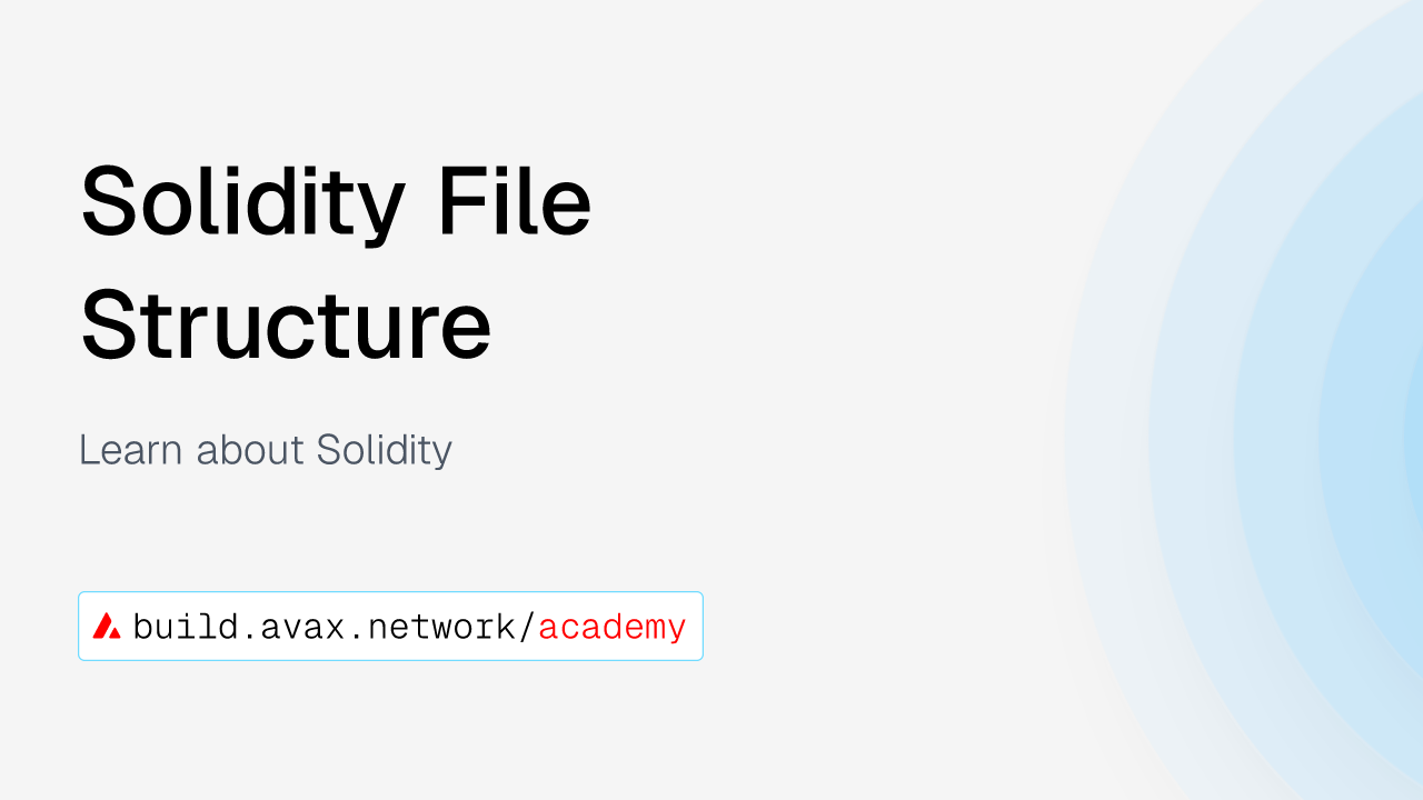 Solidity File Structure Avalanche Builder Hub